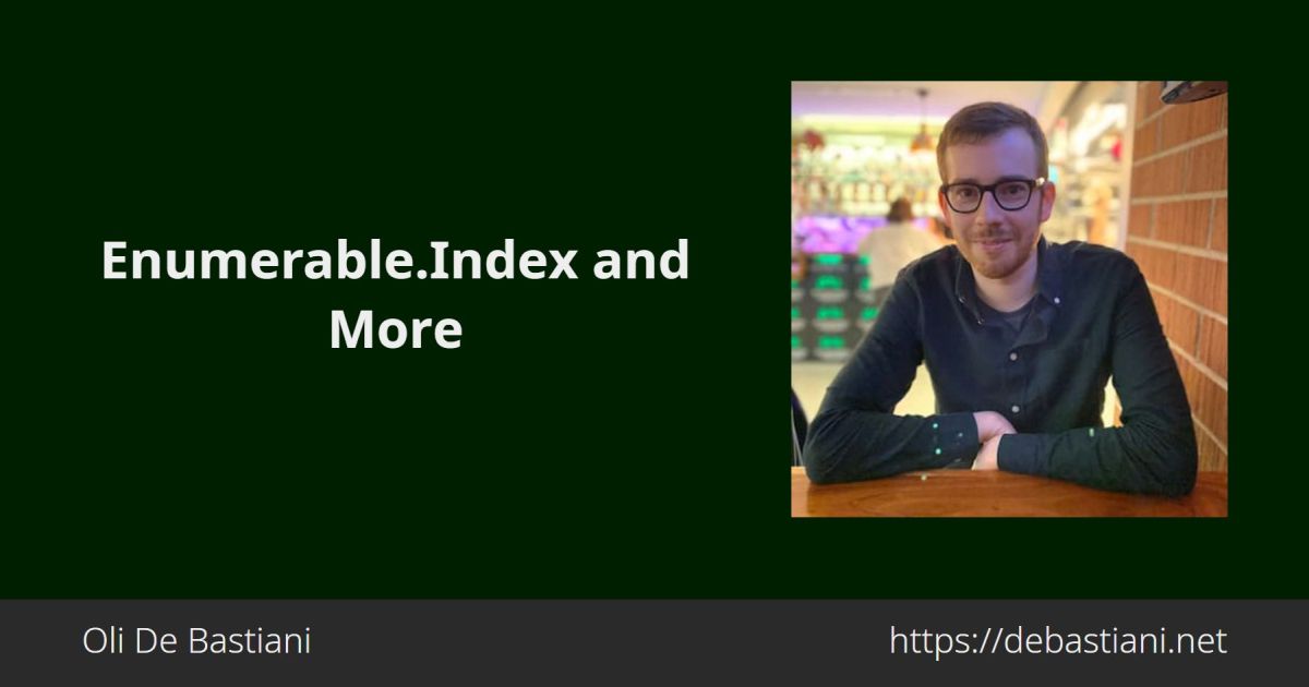 Enumerable Index And More Oli De Bastiani